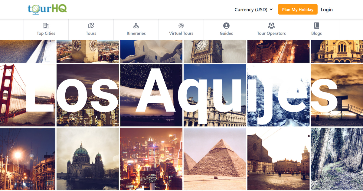 Private Local Guides & Guided Tours in Los Aquijes | tourHQ